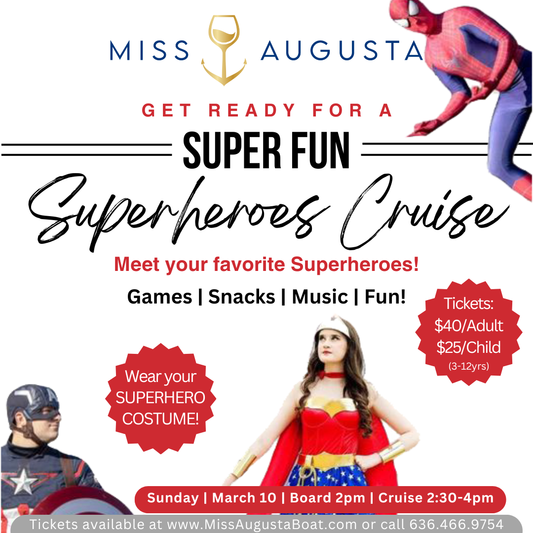 Superhero Cruise On Miss Augusta - Visit Augusta, MO | America's First ...