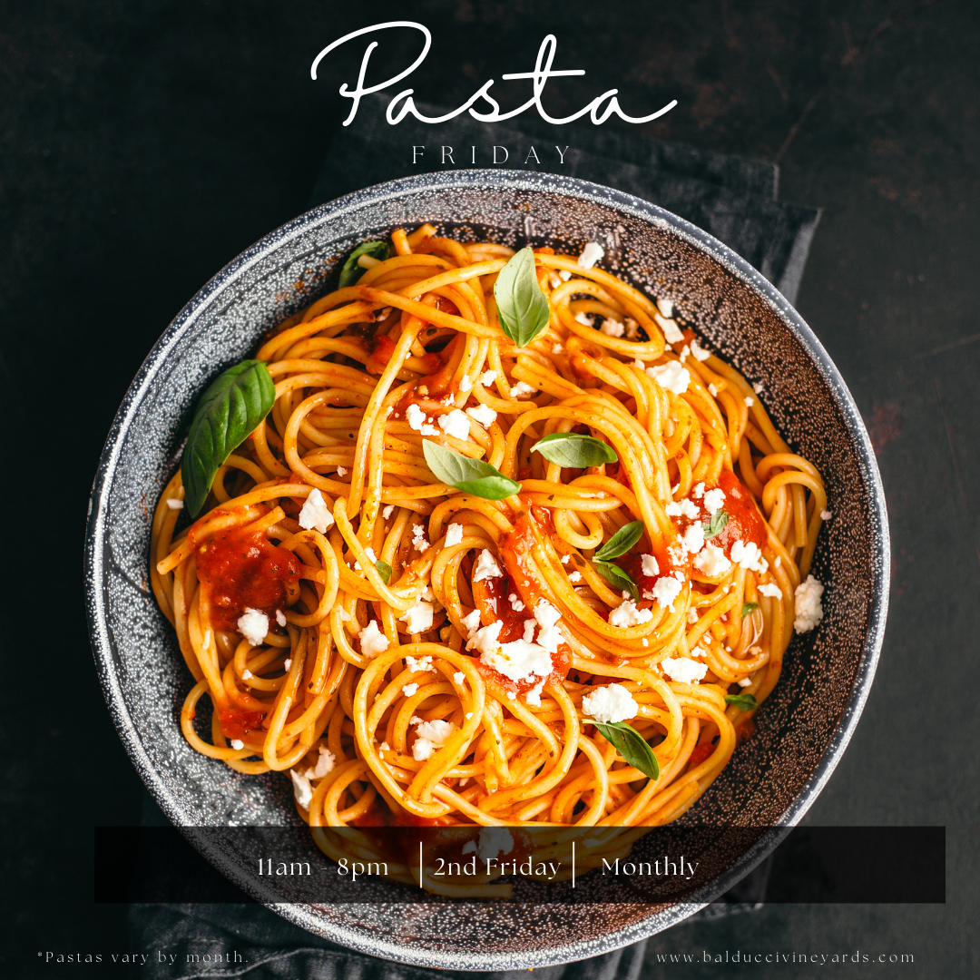 Pasta Friday At Balducci Vineyards - Visit Augusta, MO | America's ...